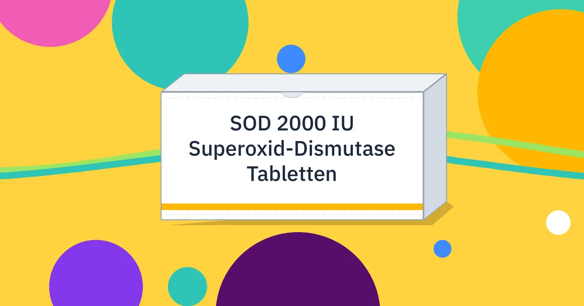 Symbolbild: Packung mit der Aufschrift SOD 2000 IU Superoxid-Dismutase Tabletten (PZN 11374956) – Verfügbarkeit und Bezug in Apotheken in Frankfurt am Main