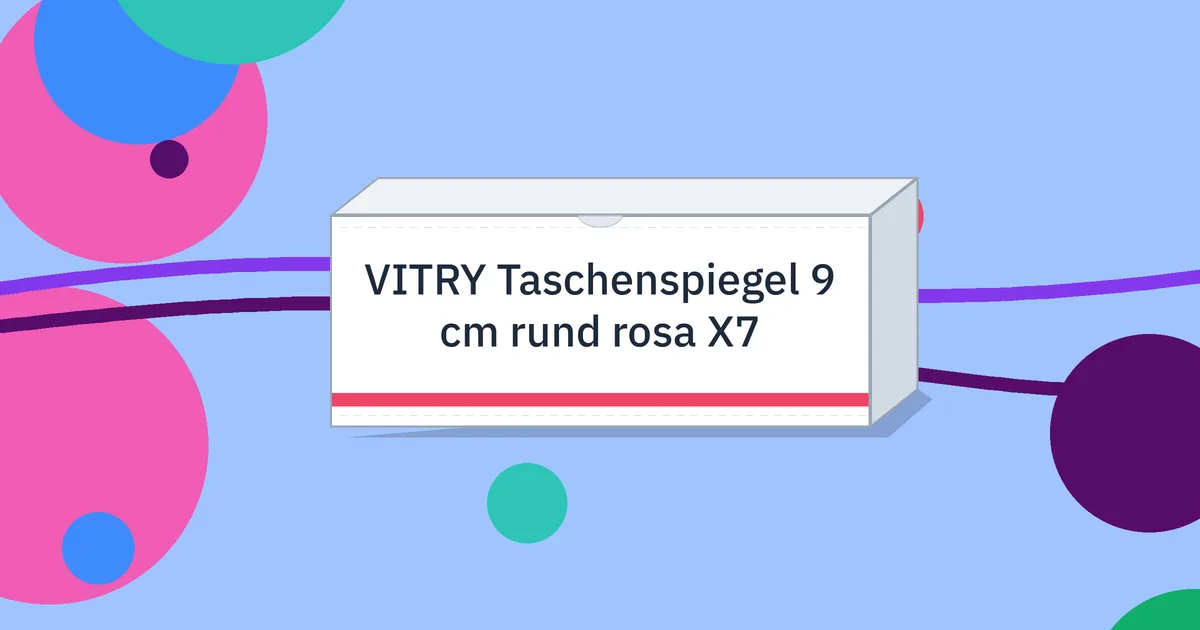Symbolbild: Packung mit der Aufschrift VITRY Taschenspiegel 9 cm rund rosa X7 (PZN 16863298) – Verfügbarkeit und Bezug in Apotheken in Frankfurt am Main