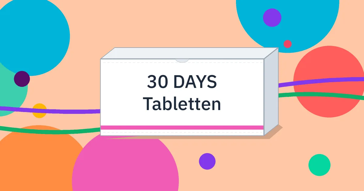 Symbolbild: Packung mit der Aufschrift 30 DAYS Tabletten (PZN 09206022) – Verfügbarkeit und Bezug in Apotheken in Frankfurt am Main