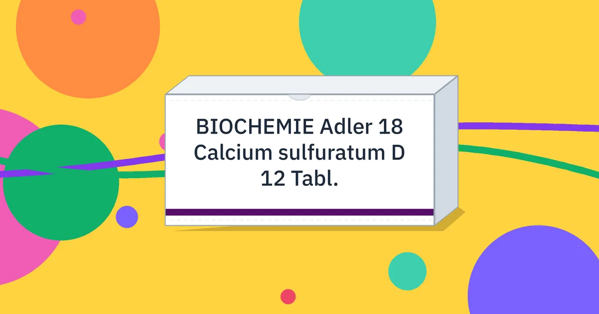 Symbolbild: Packung mit der Aufschrift BIOCHEMIE Adler 18 Calcium sulfuratum D 12 Tabl. (PZN 02729515) – Verfügbarkeit und Bezug in Apotheken in Frankfurt am Main