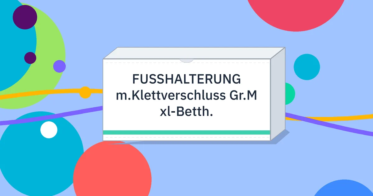 Symbolbild: Packung mit der Aufschrift FUSSHALTERUNG m.Klettverschluss Gr.M xl-Betth. (PZN 13585611) – Verfügbarkeit und Bezug in Apotheken in Frankfurt am Main