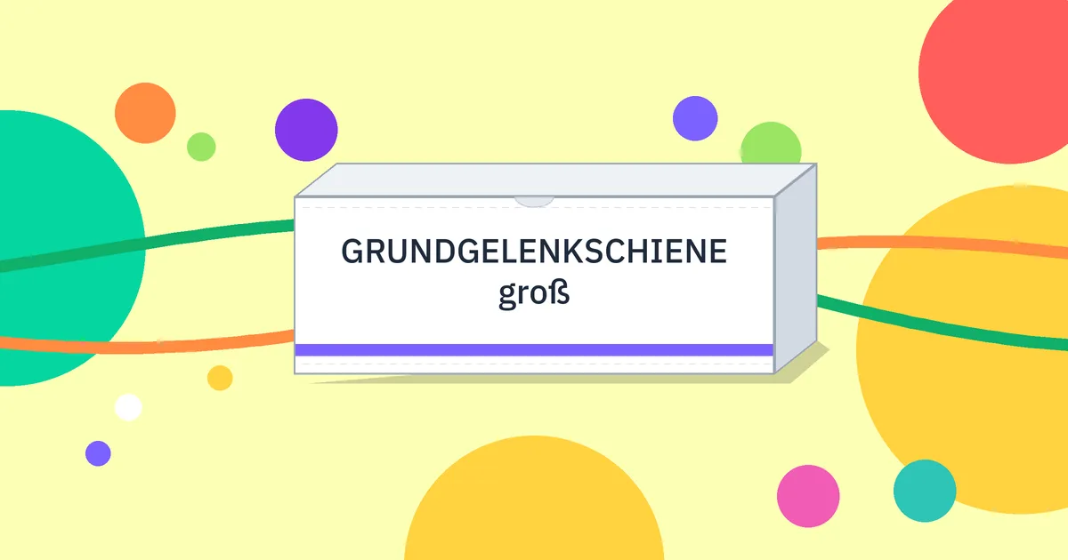 Symbolbild: Packung mit der Aufschrift GRUNDGELENKSCHIENE groß (PZN 02072044) – Verfügbarkeit und Bezug in Apotheken in Frankfurt am Main