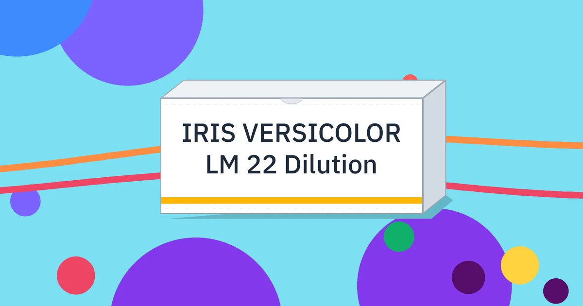 Symbolbild: Packung mit der Aufschrift IRIS VERSICOLOR LM 22 Dilution (PZN 12914917) – Verfügbarkeit und Bezug in Apotheken in Frankfurt am Main