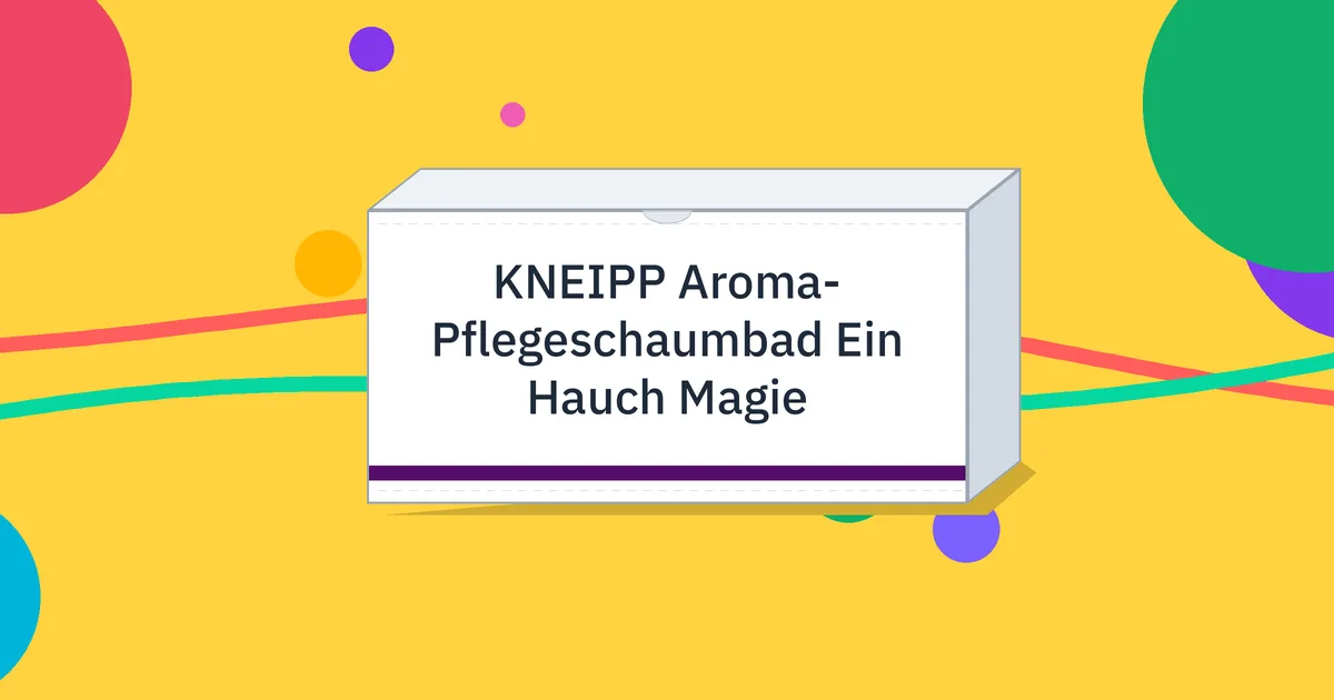Symbolbild: Packung mit der Aufschrift KNEIPP Aroma-Pflegeschaumbad Ein Hauch Magie (PZN 20164703) – Verfügbarkeit und Bezug in Apotheken in Frankfurt am Main