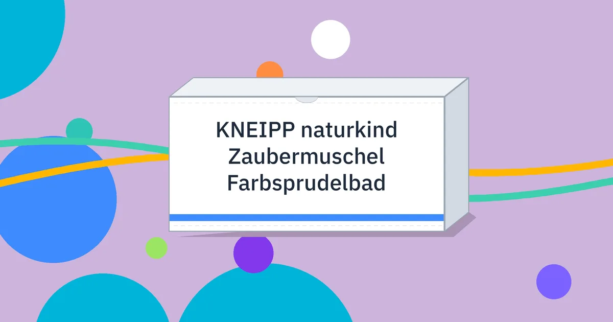 Symbolbild: Packung mit der Aufschrift KNEIPP naturkind Zaubermuschel Farbsprudelbad (PZN 18052977) – Verfügbarkeit und Bezug in Apotheken in Frankfurt am Main