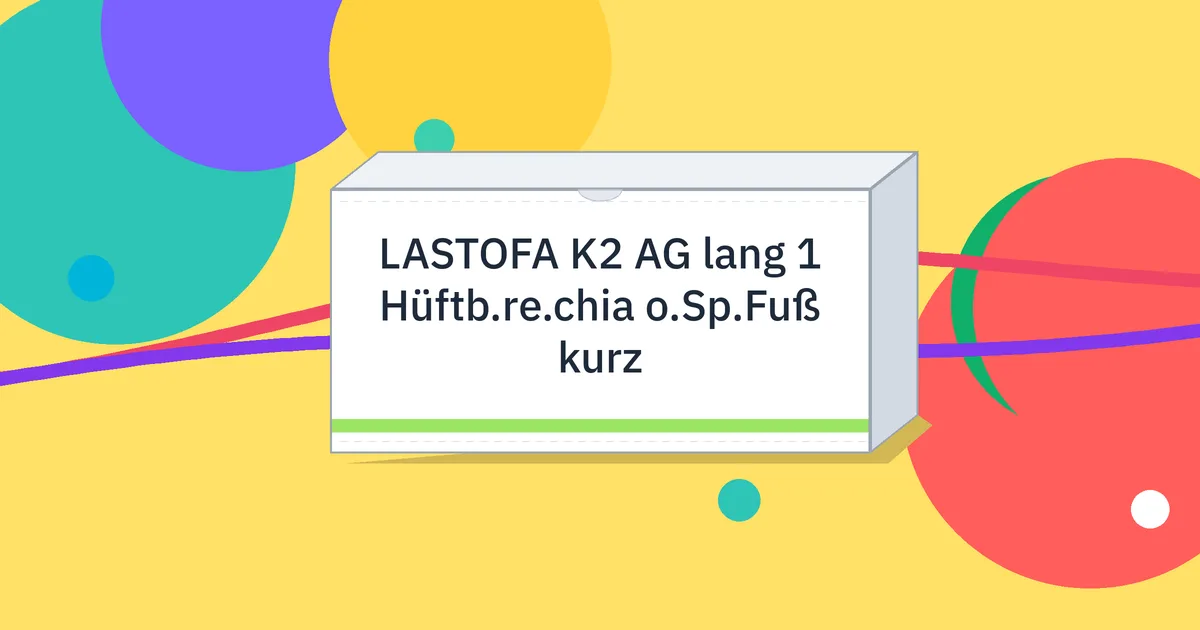 Symbolbild: Packung mit der Aufschrift LASTOFA K2 AG lang 1 Hüftb.re.chia o.Sp.Fuß kurz (PZN 13810367) – Verfügbarkeit und Bezug in Apotheken in Frankfurt am Main