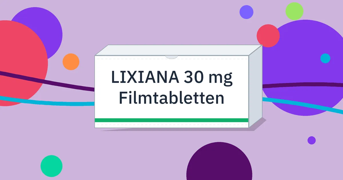 Symbolbild: Packung mit der Aufschrift LIXIANA 30 mg Filmtabletten (PZN 19518225) – Verfügbarkeit und Bezug in Apotheken in Frankfurt am Main