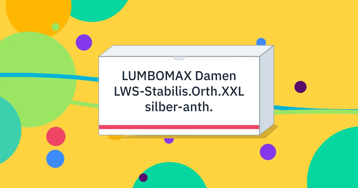 Symbolbild: Packung mit der Aufschrift LUMBOMAX Damen LWS-Stabilis.Orth.XXL silber-anth. (PZN 11097681) – Verfügbarkeit und Bezug in Apotheken in Frankfurt am Main
