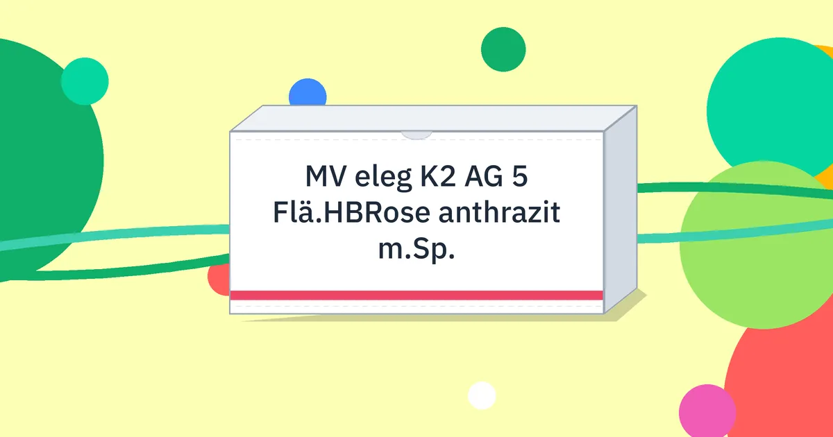 Symbolbild: Packung mit der Aufschrift MV eleg K2 AG 5 Flä.HBRose anthrazit m.Sp. (PZN 15717554) – Verfügbarkeit und Bezug in Apotheken in Frankfurt am Main