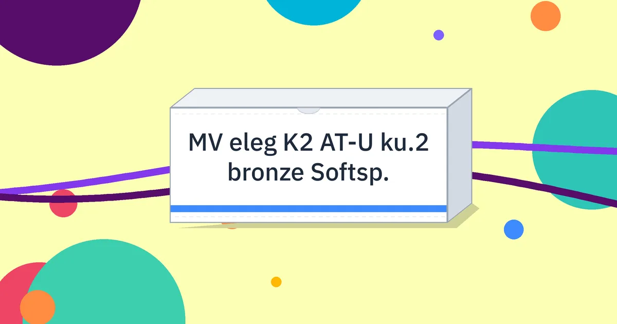 Symbolbild: Packung mit der Aufschrift MV eleg K2 AT-U ku.2 bronze Softsp. (PZN 15289207) – Verfügbarkeit und Bezug in Apotheken in Frankfurt am Main