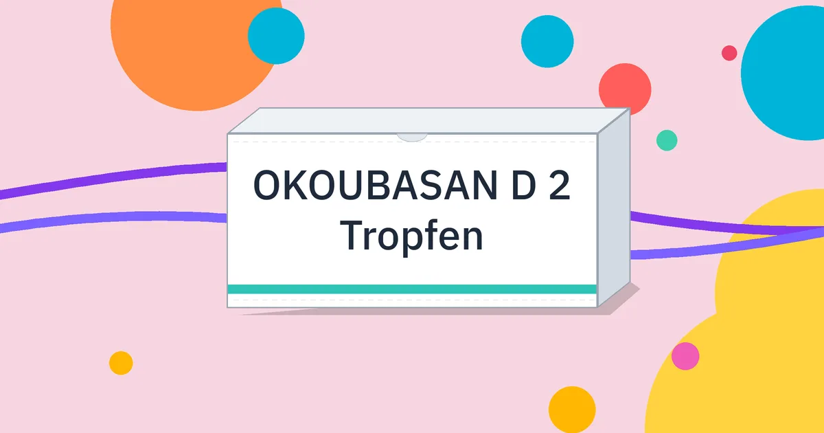 Symbolbild: Packung mit der Aufschrift OKOUBASAN D 2 Tropfen (PZN 04549177) – Verfügbarkeit und Bezug in Apotheken in Frankfurt am Main