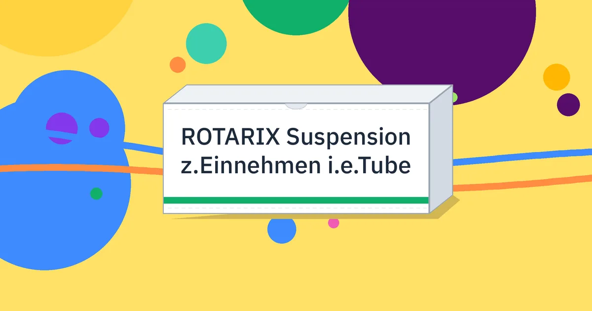 Symbolbild: Packung mit der Aufschrift ROTARIX Suspension z.Einnehmen i.e.Tube (PZN 19196098) – Verfügbarkeit und Bezug in Apotheken in Frankfurt am Main