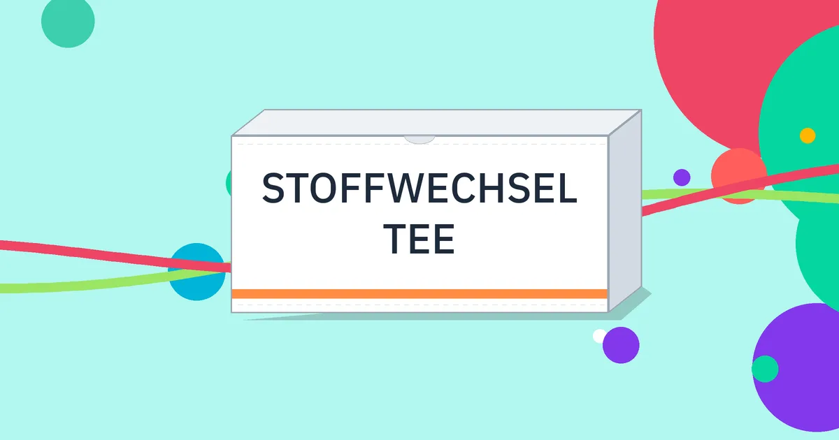 Symbolbild: Packung mit der Aufschrift STOFFWECHSEL TEE (PZN 20278559) – Verfügbarkeit und Bezug in Apotheken in Frankfurt am Main