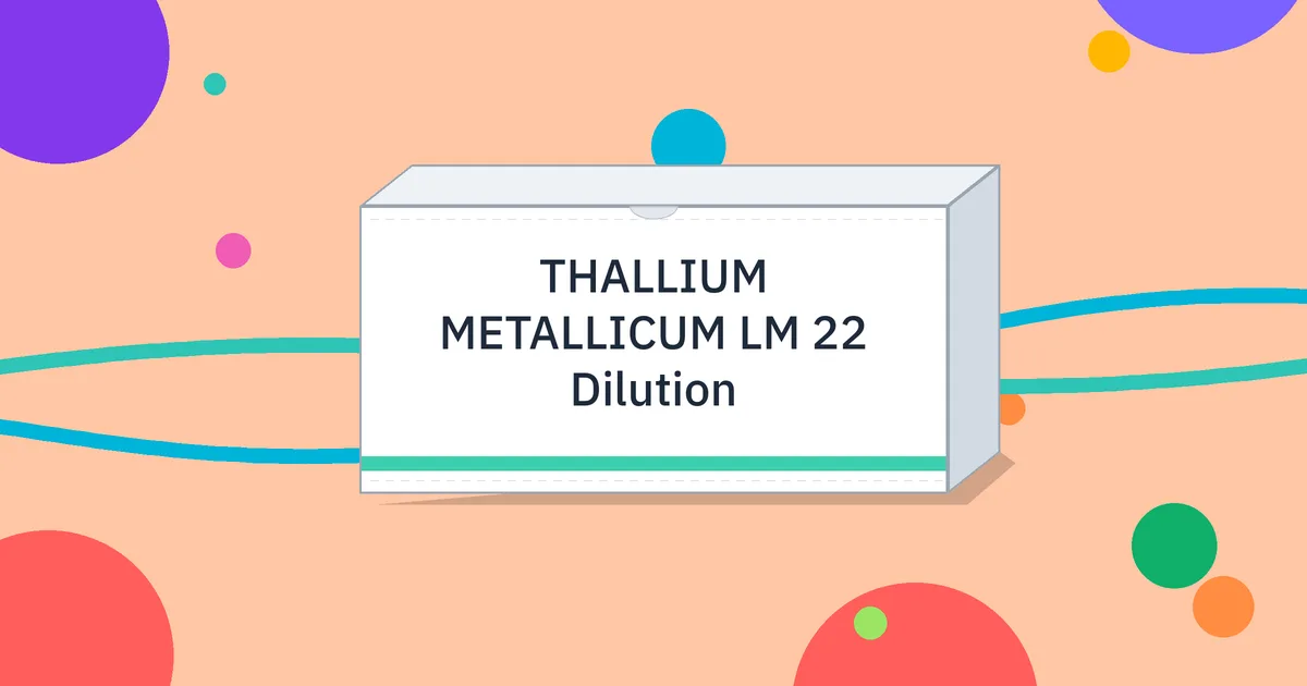 Symbolbild: Packung mit der Aufschrift THALLIUM METALLICUM LM 22 Dilution (PZN 13218551) – Verfügbarkeit und Bezug in Apotheken in Frankfurt am Main