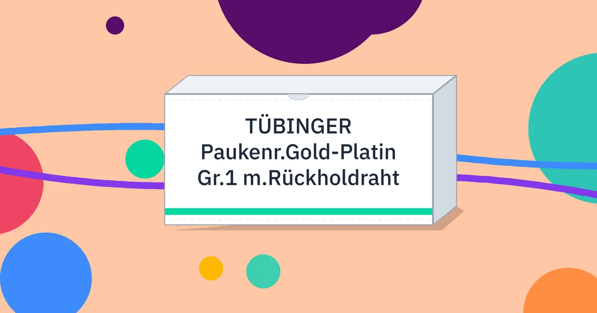Symbolbild: Packung mit der Aufschrift TÜBINGER Paukenr.Gold-Platin Gr.1 m.Rückholdraht (PZN 09652773) – Verfügbarkeit und Bezug in Apotheken in Frankfurt am Main