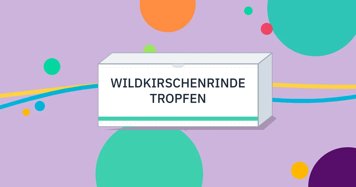 Symbolbild: Packung mit der Aufschrift WILDKIRSCHENRINDE TROPFEN (PZN 15230763) – Verfügbarkeit und Bezug in Apotheken in Frankfurt am Main