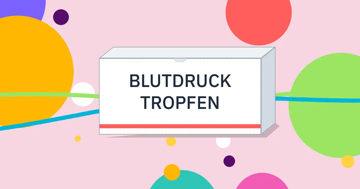 Symbolbild: Packung mit der Aufschrift BLUTDRUCK TROPFEN (PZN 18491398) – Verfügbarkeit und Bezug in Apotheken in Frankfurt am Main