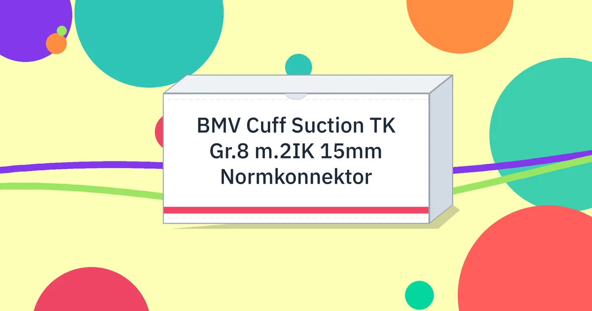 Symbolbild: Packung mit der Aufschrift BMV Cuff Suction TK Gr.8 m.2IK 15mm Normkonnektor (PZN 18383504) – Verfügbarkeit und Bezug in Apotheken in Frankfurt am Main
