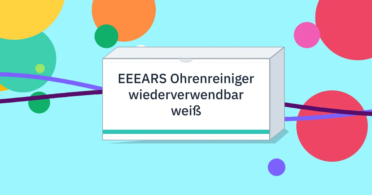 Symbolbild: Packung mit der Aufschrift EEEARS Ohrenreiniger wiederverwendbar weiß (PZN 15613470) – Verfügbarkeit und Bezug in Apotheken in Frankfurt am Main