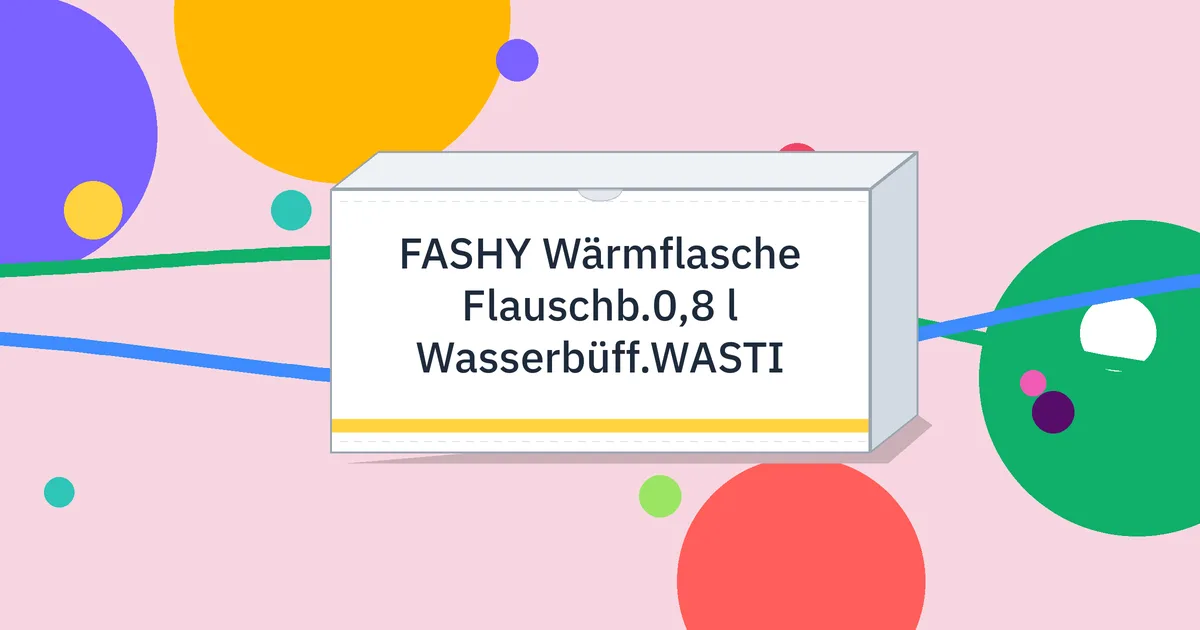 Symbolbild: Packung mit der Aufschrift FASHY Wärmflasche Flauschb.0,8 l Wasserbüff.WASTI (PZN 18648670) – Verfügbarkeit und Bezug in Apotheken in Frankfurt am Main