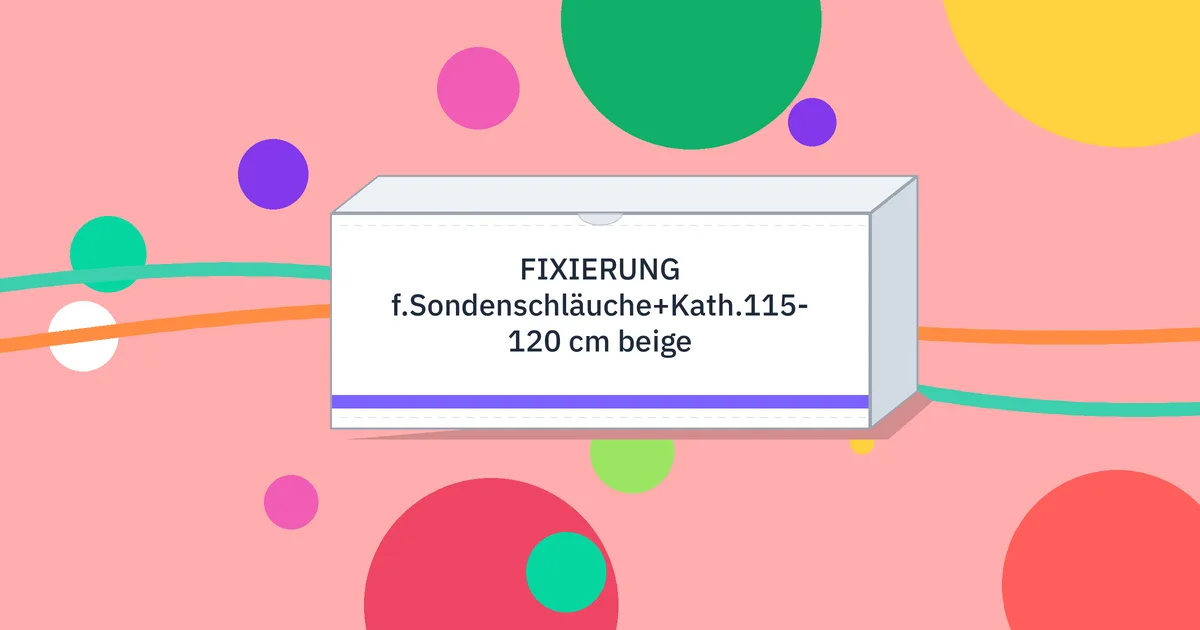 Symbolbild: Packung mit der Aufschrift FIXIERUNG f.Sondenschläuche+Kath.115-120 cm beige (PZN 20653069) – Verfügbarkeit und Bezug in Apotheken in Frankfurt am Main