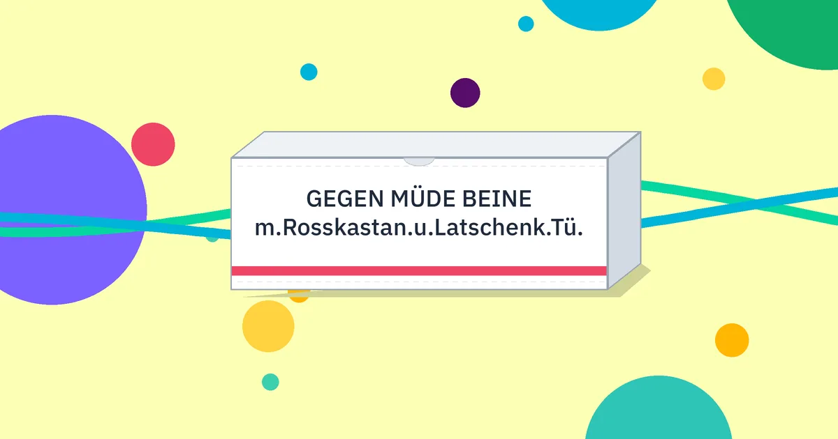 Symbolbild: Packung mit der Aufschrift GEGEN MÜDE BEINE m.Rosskastan.u.Latschenk.Tü. (PZN 07565366) – Verfügbarkeit und Bezug in Apotheken in Frankfurt am Main