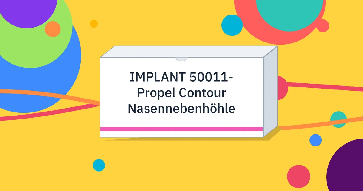 Symbolbild: Packung mit der Aufschrift IMPLANT 50011- Propel Contour Nasennebenhöhle (PZN 20402841) – Verfügbarkeit und Bezug in Apotheken in Frankfurt am Main