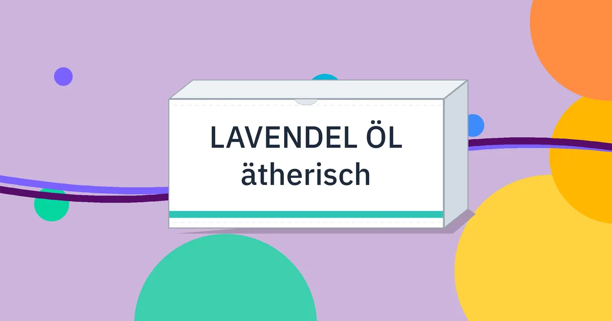 Symbolbild: Packung mit der Aufschrift LAVENDEL ÖL ätherisch (PZN 15236895) – Verfügbarkeit und Bezug in Apotheken in Frankfurt am Main
