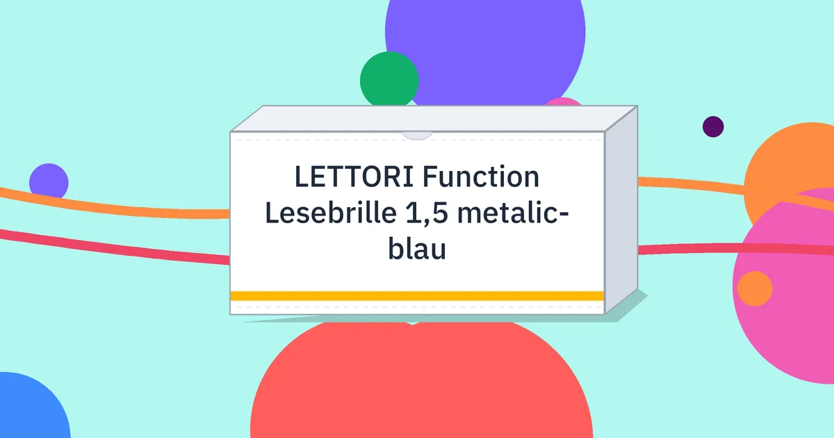 Symbolbild: Packung mit der Aufschrift LETTORI Function Lesebrille 1,5 metalic-blau (PZN 11056682) – Verfügbarkeit und Bezug in Apotheken in Frankfurt am Main