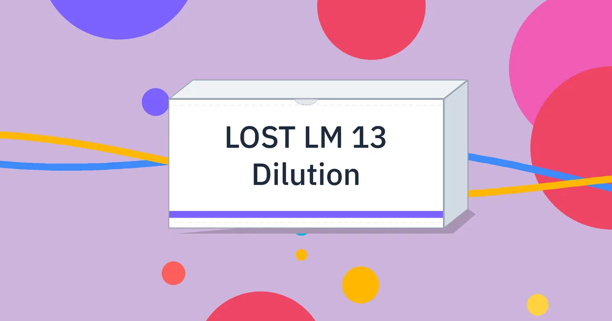 Symbolbild: Packung mit der Aufschrift LOST LM 13 Dilution (PZN 13536185) – Verfügbarkeit und Bezug in Apotheken in Frankfurt am Main
