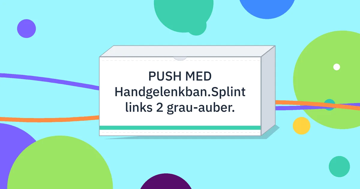 Symbolbild: Packung mit der Aufschrift PUSH MED Handgelenkban.Splint links 2 grau-auber. (PZN 04860975) – Verfügbarkeit und Bezug in Apotheken in Frankfurt am Main