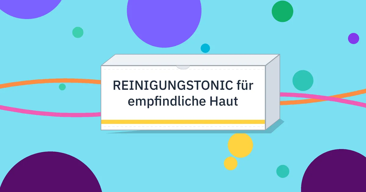 Symbolbild: Packung mit der Aufschrift REINIGUNGSTONIC für empfindliche Haut (PZN 18790103) – Verfügbarkeit und Bezug in Apotheken in Frankfurt am Main