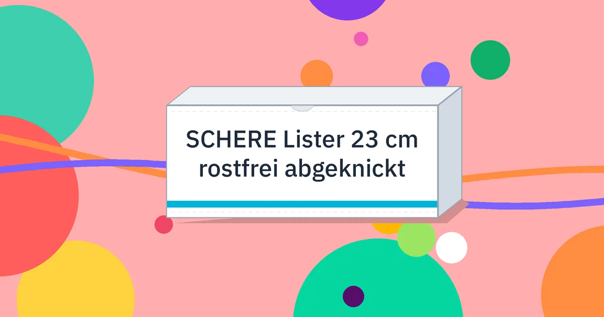 Symbolbild: Packung mit der Aufschrift SCHERE Lister 23 cm rostfrei abgeknickt (PZN 04849850) – Verfügbarkeit und Bezug in Apotheken in Frankfurt am Main