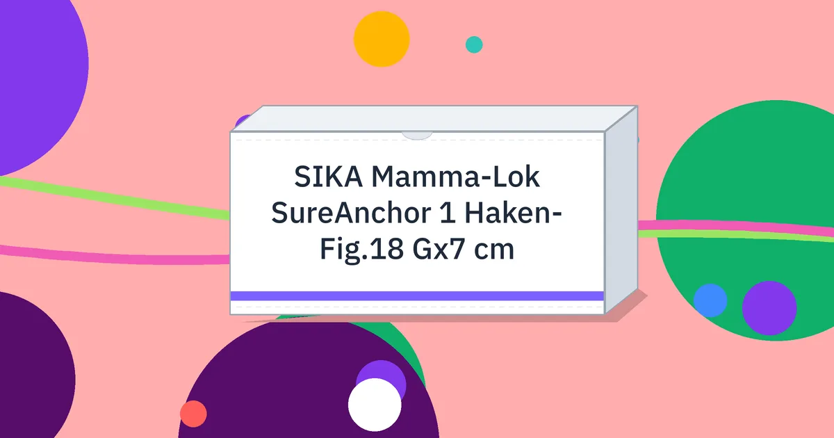 Symbolbild: Packung mit der Aufschrift SIKA Mamma-Lok SureAnchor 1 Haken-Fig.18 Gx7 cm (PZN 20307060) – Verfügbarkeit und Bezug in Apotheken in Frankfurt am Main
