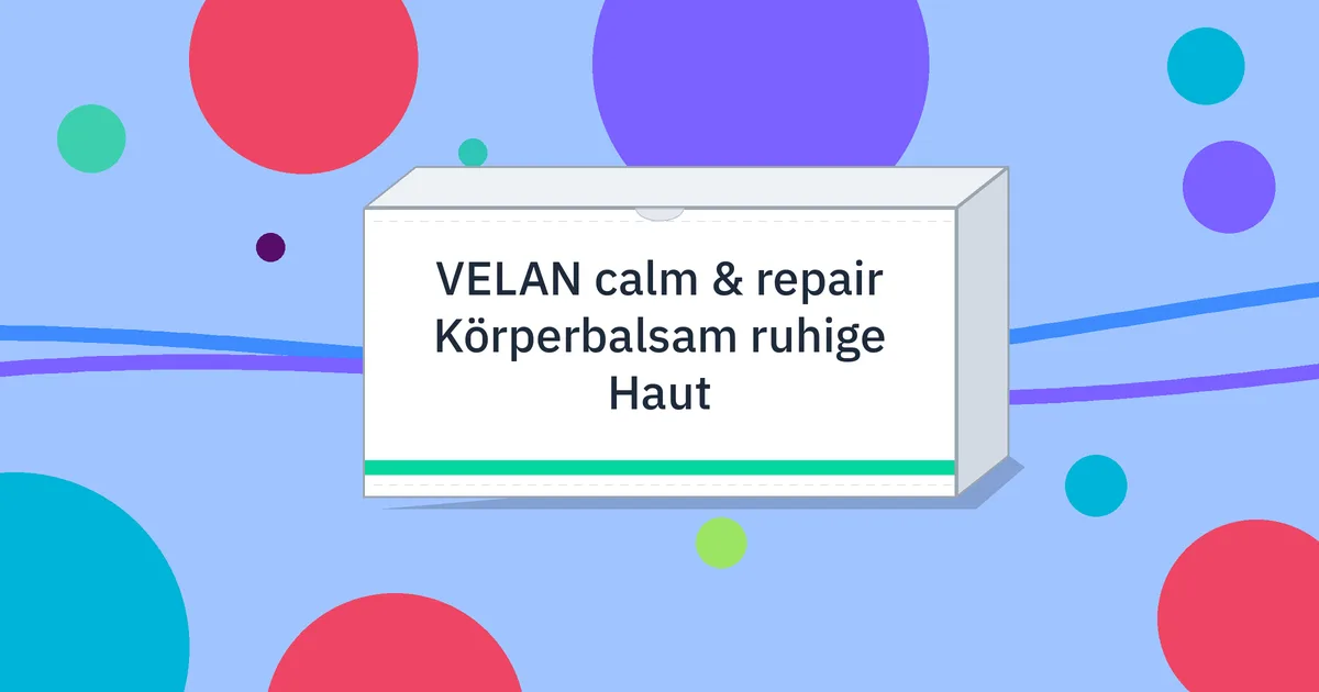 Symbolbild: Packung mit der Aufschrift VELAN calm & repair Körperbalsam ruhige Haut (PZN 17387902) – Verfügbarkeit und Bezug in Apotheken in Frankfurt am Main