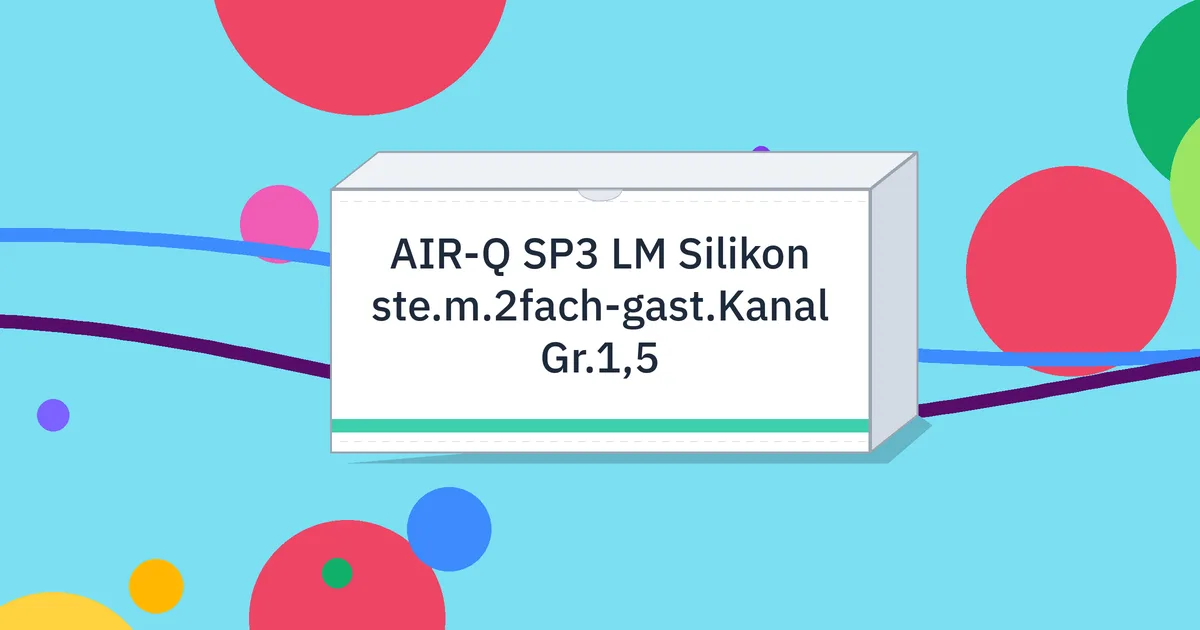 Symbolbild: Packung mit der Aufschrift AIR-Q SP3 LM Silikon ste.m.2fach-gast.Kanal Gr.1,5 (PZN 19119028) – Verfügbarkeit und Bezug in Apotheken in Frankfurt am Main
