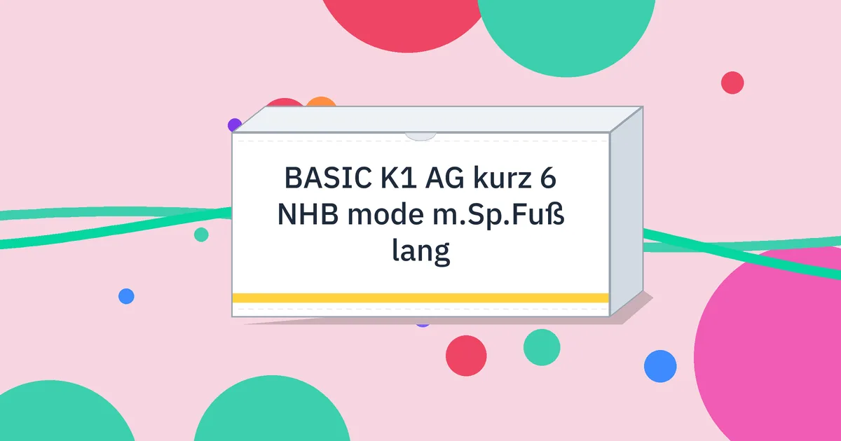 Symbolbild: Packung mit der Aufschrift BASIC K1 AG kurz 6 NHB mode m.Sp.Fuß lang (PZN 20261984) – Verfügbarkeit und Bezug in Apotheken in Frankfurt am Main