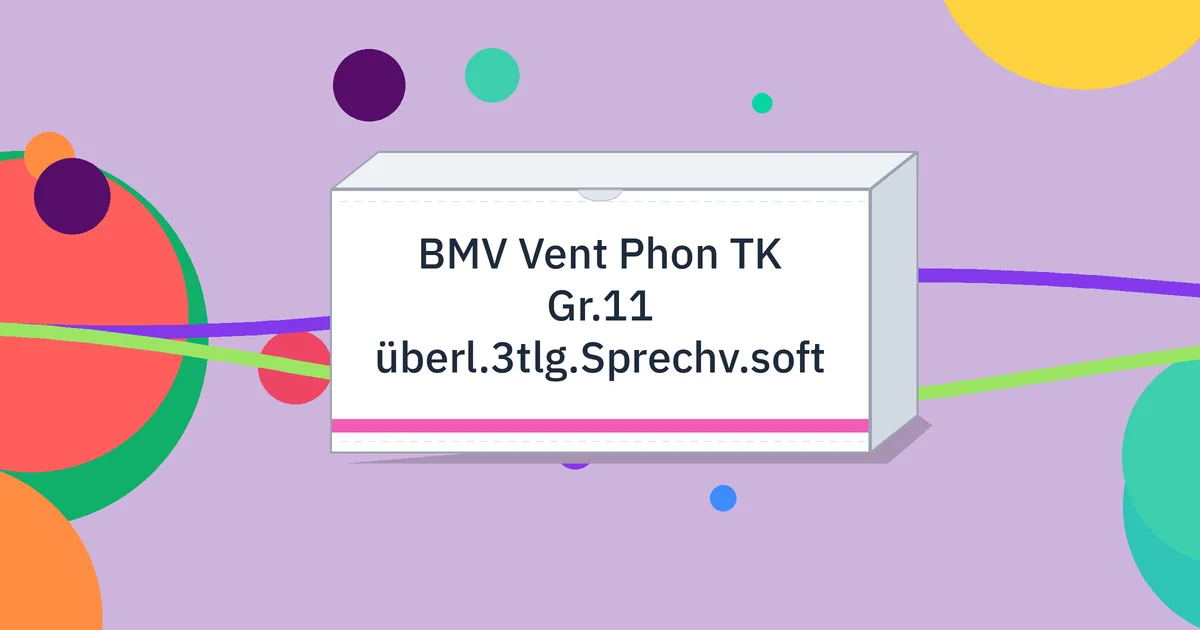 Symbolbild: Packung mit der Aufschrift BMV Vent Phon TK Gr.11 überl.3tlg.Sprechv.soft (PZN 18385905) – Verfügbarkeit und Bezug in Apotheken in Frankfurt am Main