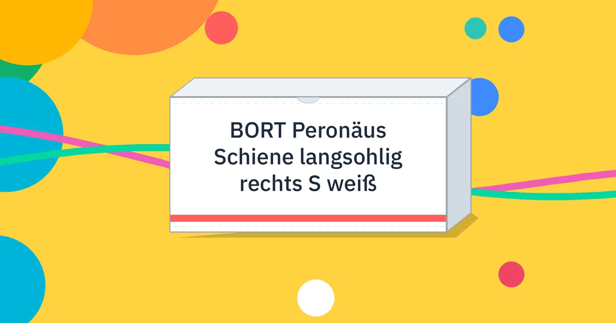 Symbolbild: Packung mit der Aufschrift BORT Peronäus Schiene langsohlig rechts S weiß (PZN 09443839) – Verfügbarkeit und Bezug in Apotheken in Frankfurt am Main