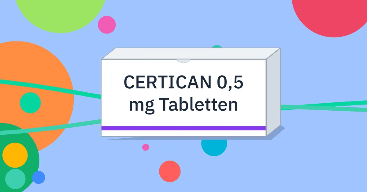 Symbolbild: Packung mit der Aufschrift CERTICAN 0,5 mg Tabletten (PZN 08640590) – Verfügbarkeit und Bezug in Apotheken in Frankfurt am Main