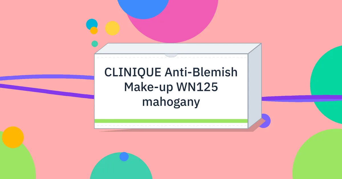 Symbolbild: Packung mit der Aufschrift CLINIQUE Anti-Blemish Make-up WN125 mahogany (PZN 19458641) – Verfügbarkeit und Bezug in Apotheken in Frankfurt am Main