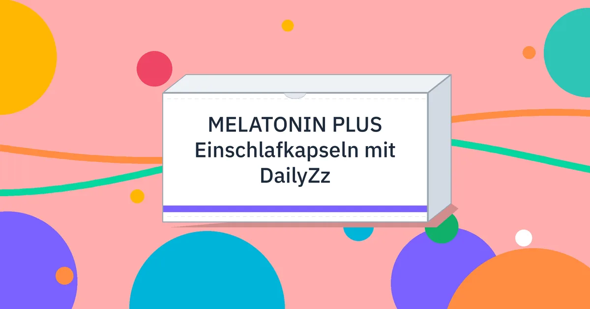 Symbolbild: Packung mit der Aufschrift MELATONIN PLUS Einschlafkapseln mit DailyZz (PZN 17828996) – Verfügbarkeit und Bezug in Apotheken in Frankfurt am Main
