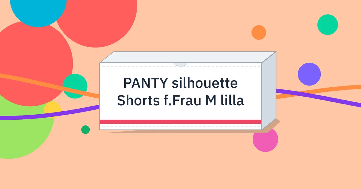 Symbolbild: Packung mit der Aufschrift PANTY silhouette Shorts f.Frau M lilla (PZN 16192154) – Verfügbarkeit und Bezug in Apotheken in Frankfurt am Main