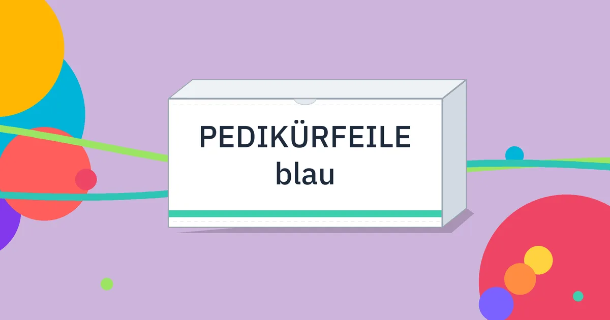 Symbolbild: Packung mit der Aufschrift PEDIKÜRFEILE blau (PZN 01523220) – Verfügbarkeit und Bezug in Apotheken in Frankfurt am Main