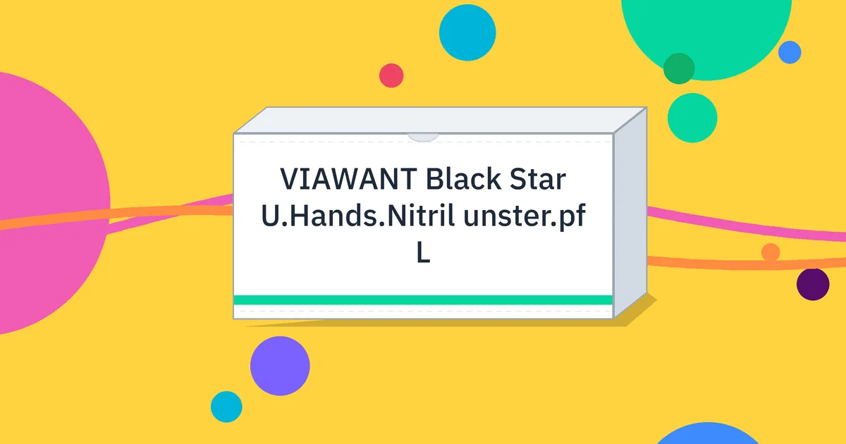 Symbolbild: Packung mit der Aufschrift VIAWANT Black Star U.Hands.Nitril unster.pf L (PZN 18389122) – Verfügbarkeit und Bezug in Apotheken in Frankfurt am Main