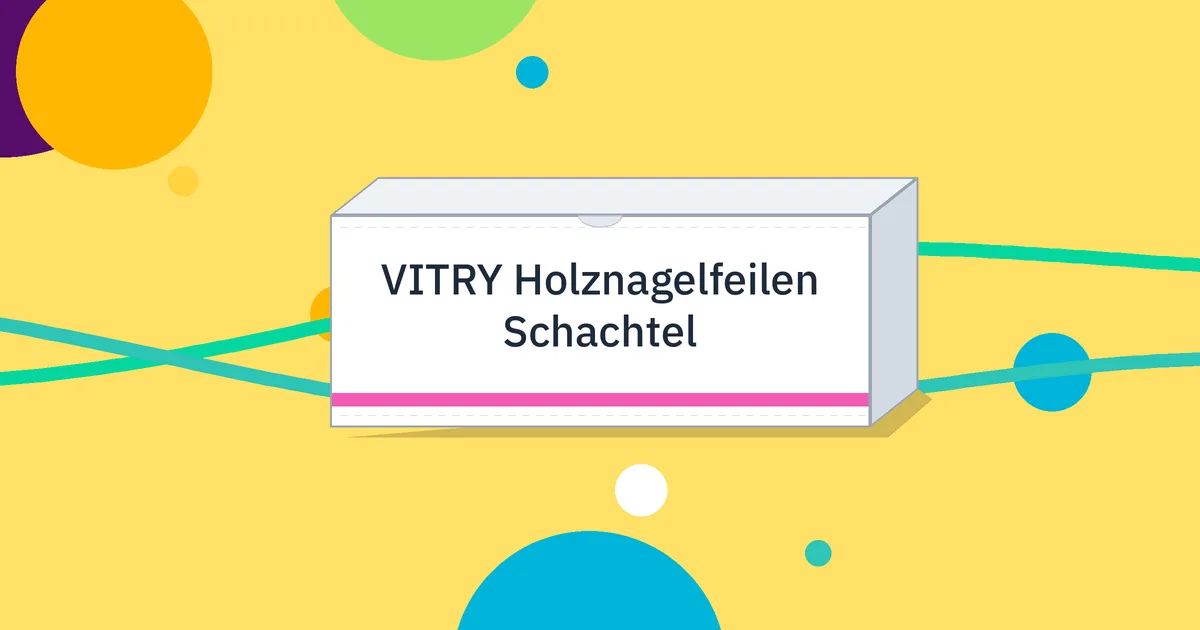 Symbolbild: Packung mit der Aufschrift VITRY Holznagelfeilen Schachtel (PZN 10842214) – Verfügbarkeit und Bezug in Apotheken in Frankfurt am Main