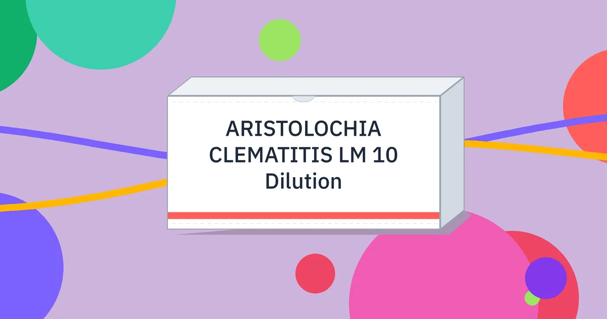 Symbolbild: Packung mit der Aufschrift ARISTOLOCHIA CLEMATITIS LM 10 Dilution (PZN 13391284) – Verfügbarkeit und Bezug in Apotheken in Frankfurt am Main