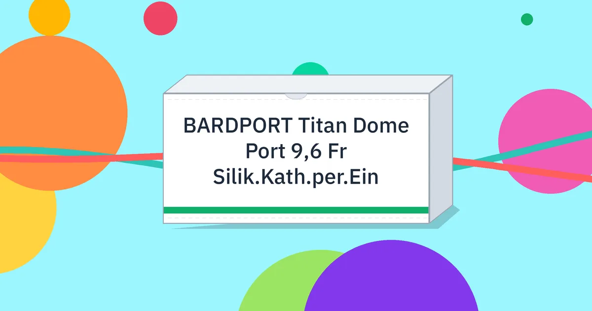 Symbolbild: Packung mit der Aufschrift BARDPORT Titan Dome Port 9,6 Fr Silik.Kath.per.Ein (PZN 02755010) – Verfügbarkeit und Bezug in Apotheken in Frankfurt am Main