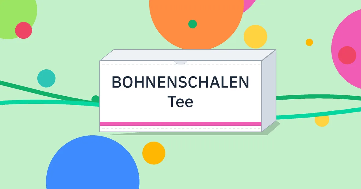 Symbolbild: Packung mit der Aufschrift BOHNENSCHALEN Tee (PZN 05466766) – Verfügbarkeit und Bezug in Apotheken in Frankfurt am Main