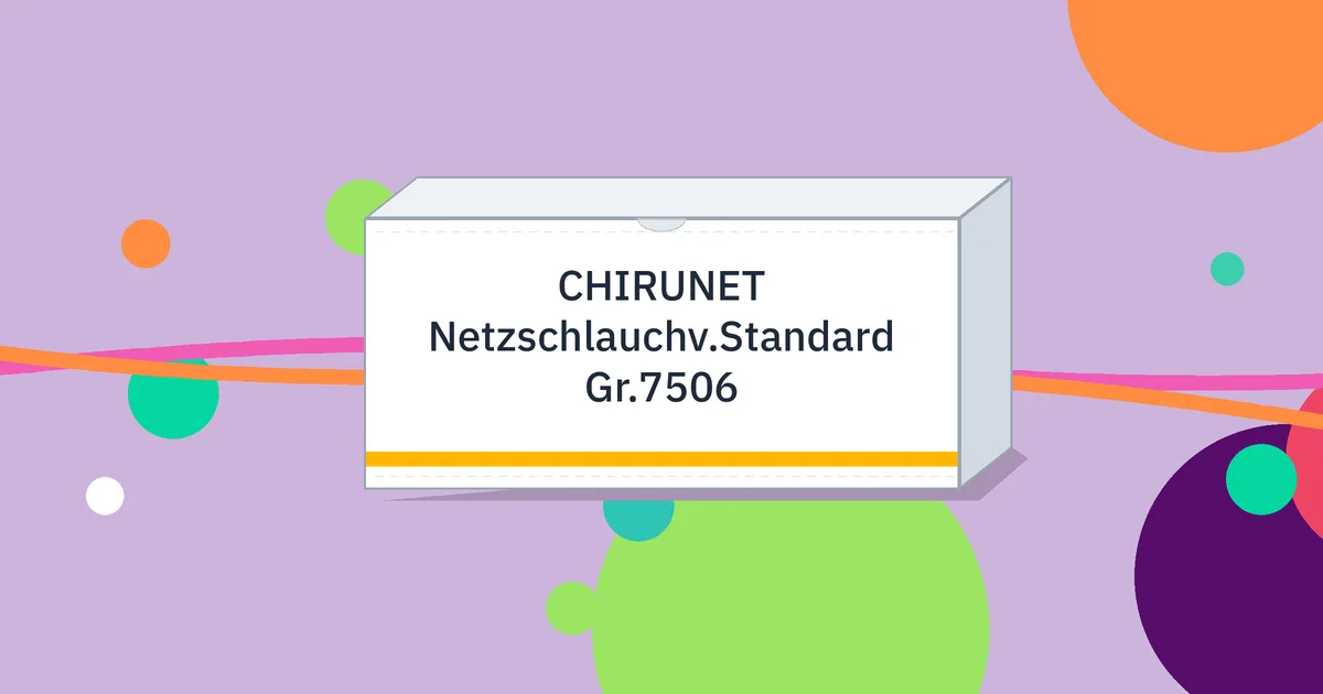 Symbolbild: Packung mit der Aufschrift CHIRUNET Netzschlauchv.Standard Gr.7506 (PZN 08536869) – Verfügbarkeit und Bezug in Apotheken in Frankfurt am Main